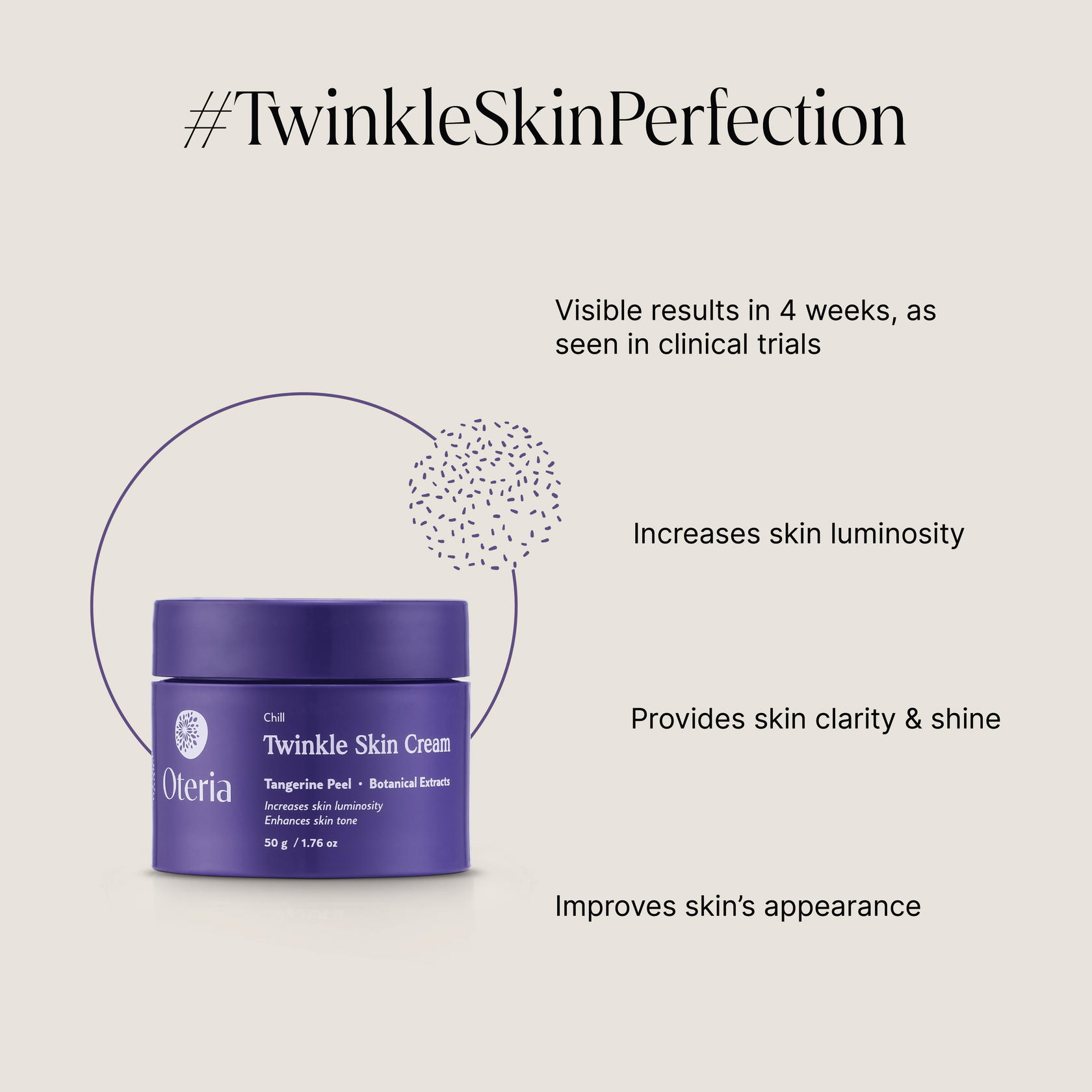 Twinkle Skin Cream – Oteria - This is where science meets nature